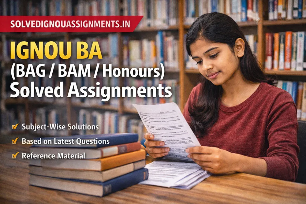 IGNOU BA (BAG/BAM) Solved Assignments 2025–26